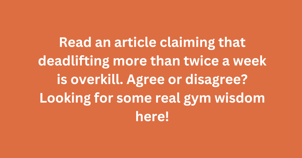 Unlocking the Secrets to Perfect Deadlift Frequency: How Often Experts ...